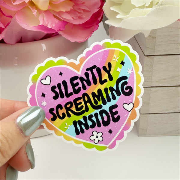Silently Screaming Inside Vinyl Decal - Fabulously Planned