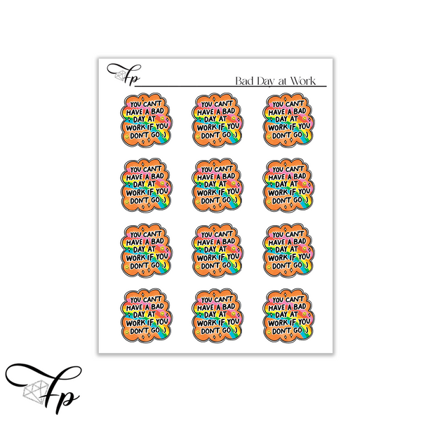 Bad Day at Work Stickers - Fabulously Planned